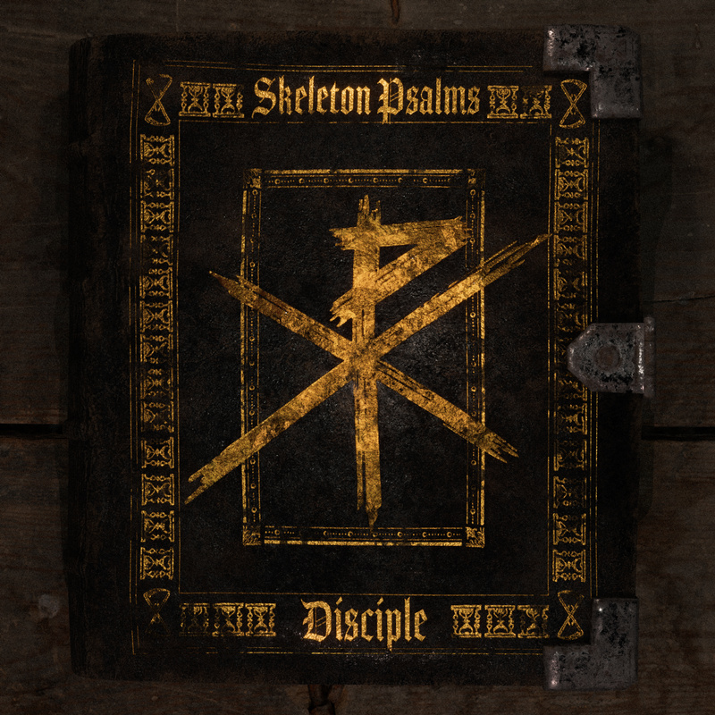 Disciple Album Skeleton Psalms Drops On April 28, 2023! And Vinyl Will ...